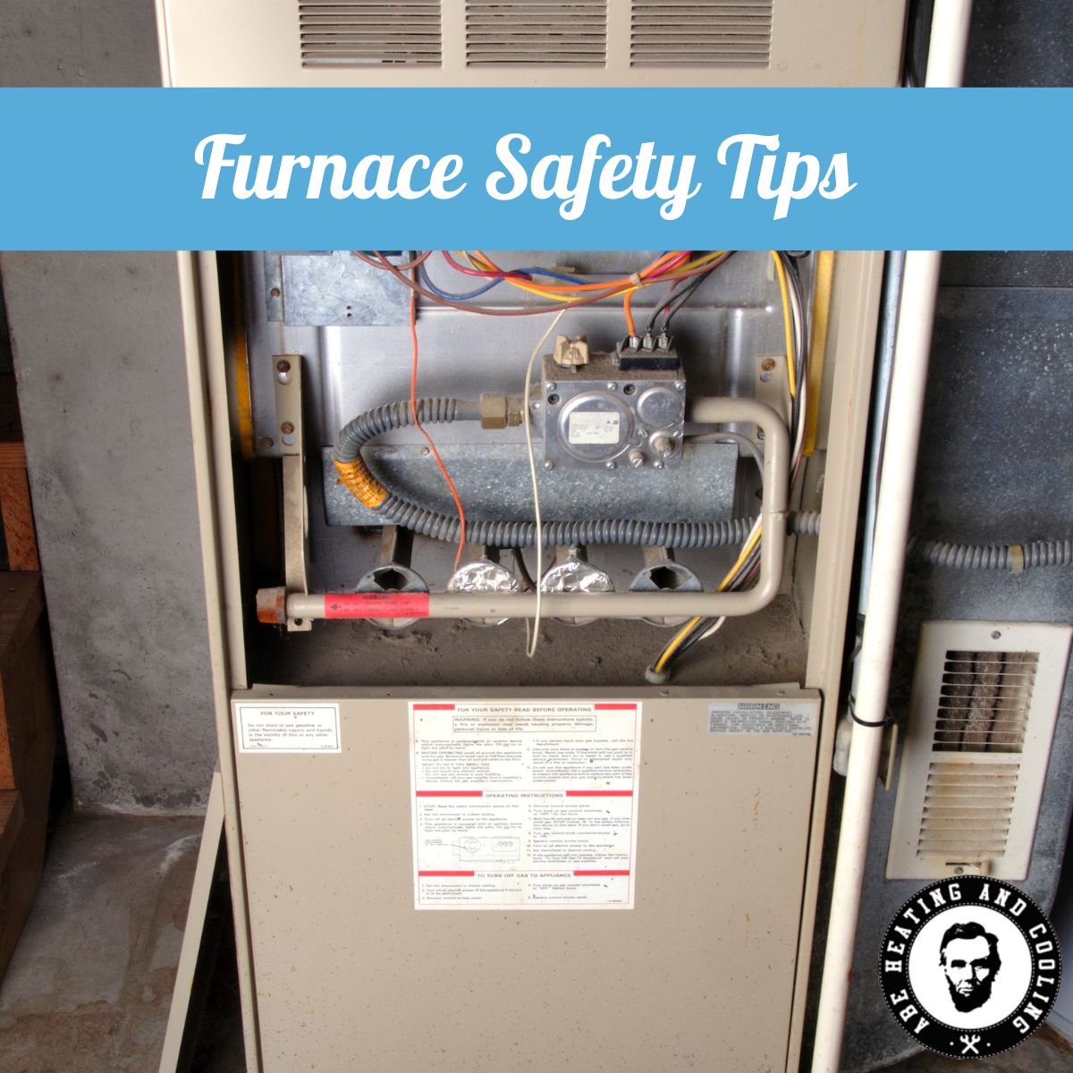 7 Furnace Safety Tips 7 Furnace Safety Tips